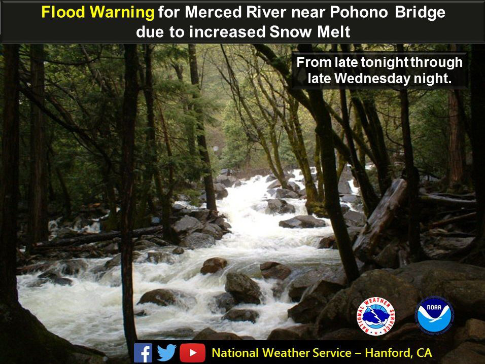 Flood Warning Issued for the Merced River at Pohono Bridge in Yosemite ...