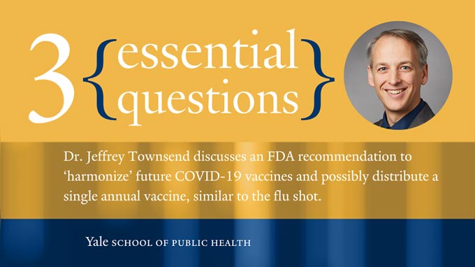 Yale Professor on New Vaccine Recommendations for COVID-19